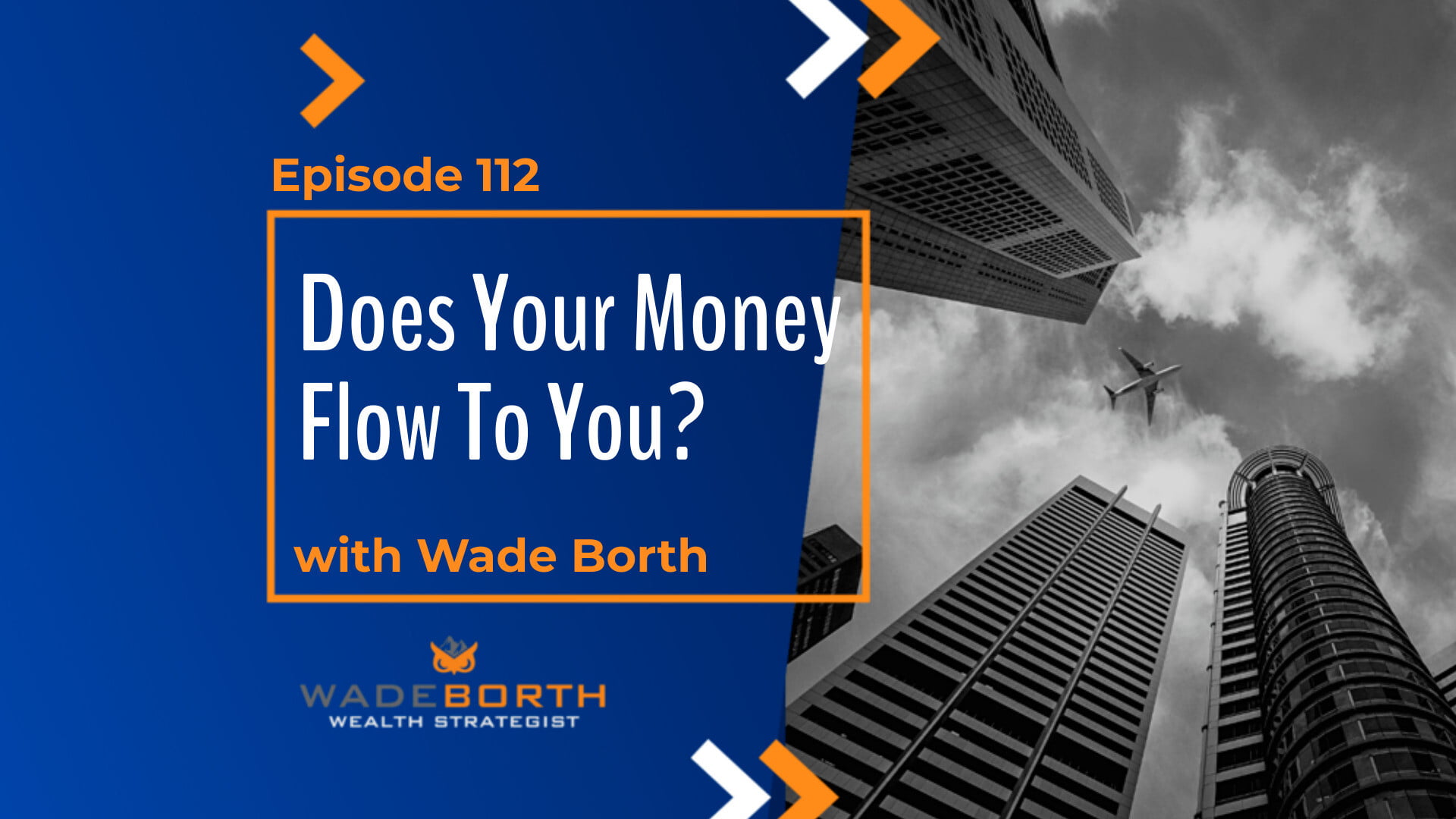 Does Your Money Flow to You? - Sage Wealth Strategy